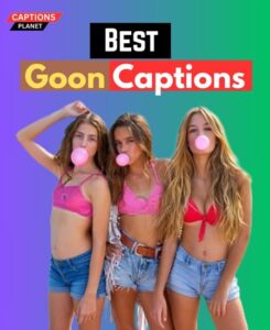 199+ Goon Captions For Instagram - captionsplanet.com